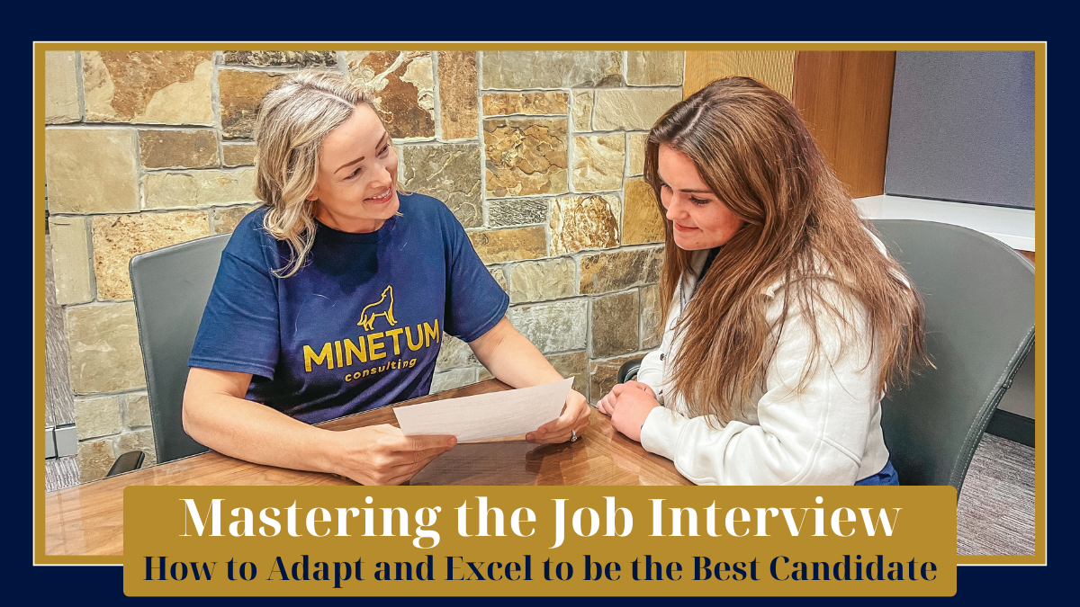 Mastering the Job Interview: How to Adapt and Excel to be the Best ...